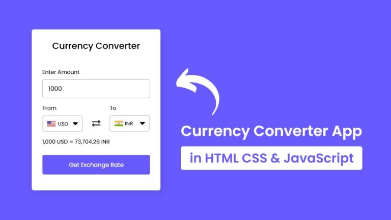 Build A Currency Converter App In Html Css And Javascript