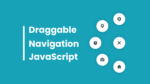 Draggable Circular Navigation Menu in HTML CSS & JavaScript