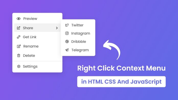 Custom Right Click Context Menu In Html Css And Javascript