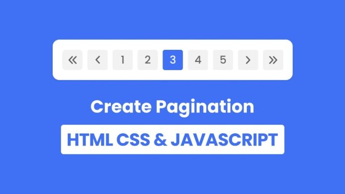 How To Create Pagination In Html Css And Javascript