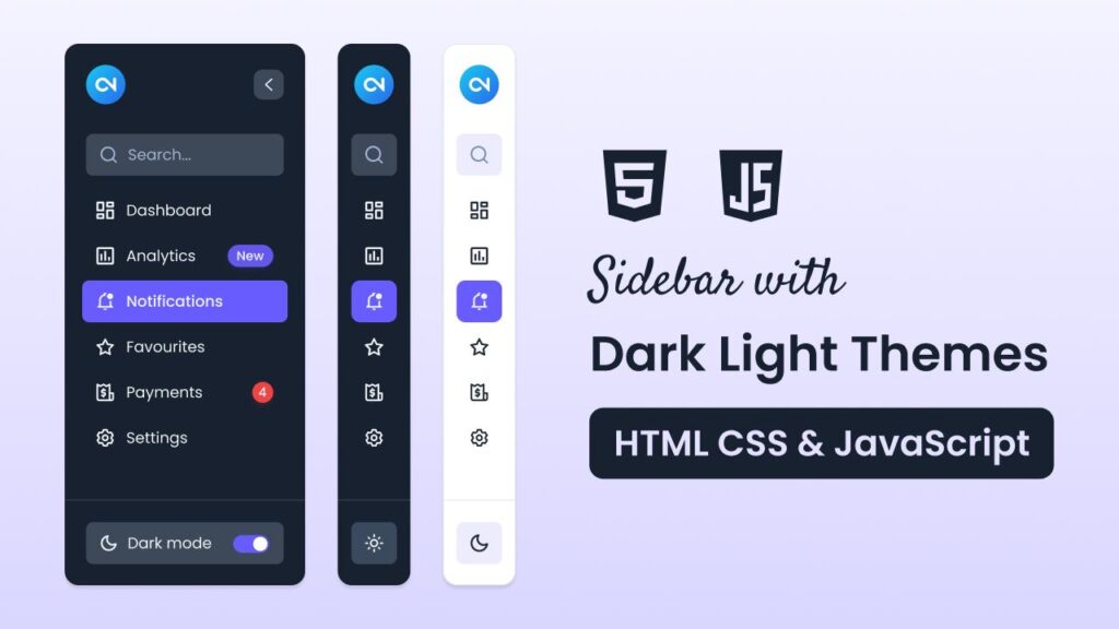 Sidebar Menu with Dark/Light Theme Toggle in HTML CSS & JavaScript Sidebar Menu with Dark/Light Theme Toggle in HTML CSS & JavaScript